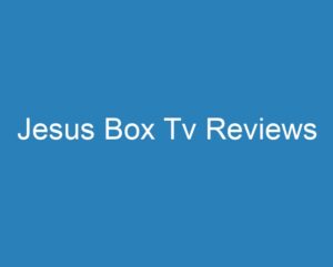 20 Best Jesus Box Tv Reviews [2023] - Curee