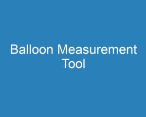 20 Best Balloon Measurement Tool [2023] - Curee