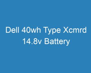 20 Best Dell 40wh Type Xcmrd 14.8v Battery [2023] - Curee