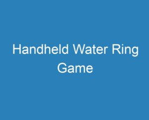 20 Best Handheld Water Ring Game [2023] - Curee